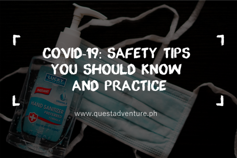 COVID-19: Safety Tips You Should Know and Practice - Quest Adventure Camp